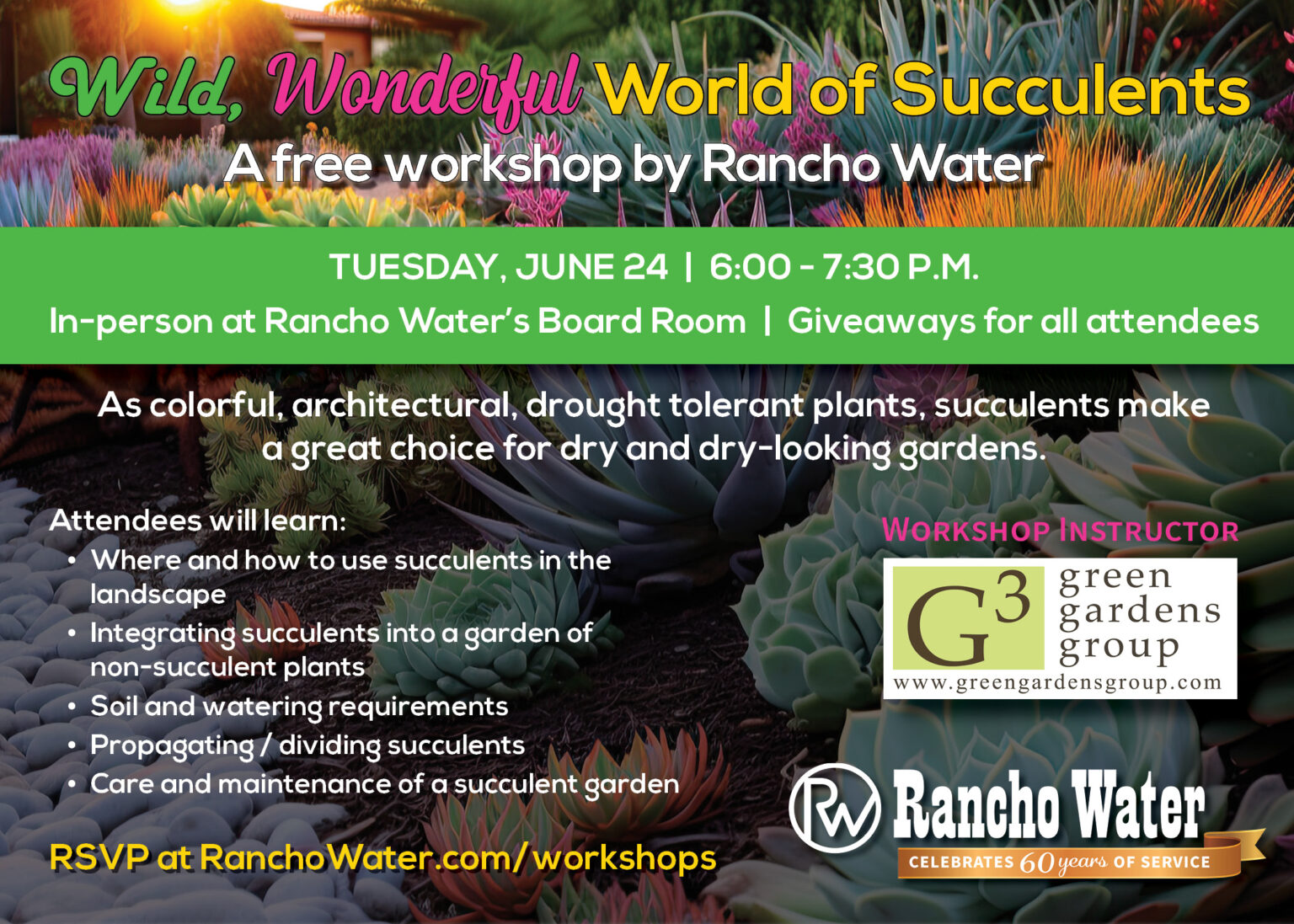 Wild Wonderful World Of Succulents - Rancho Water - G3, Green Gardens Group